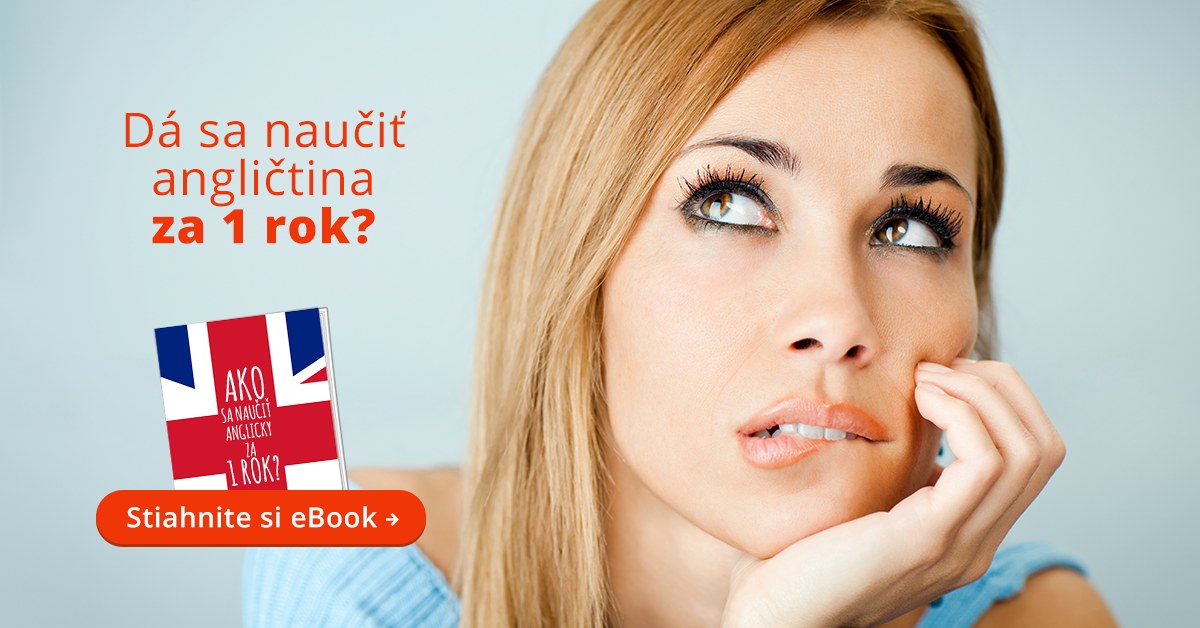 Ako sa naučiť anglicky za jeden rok